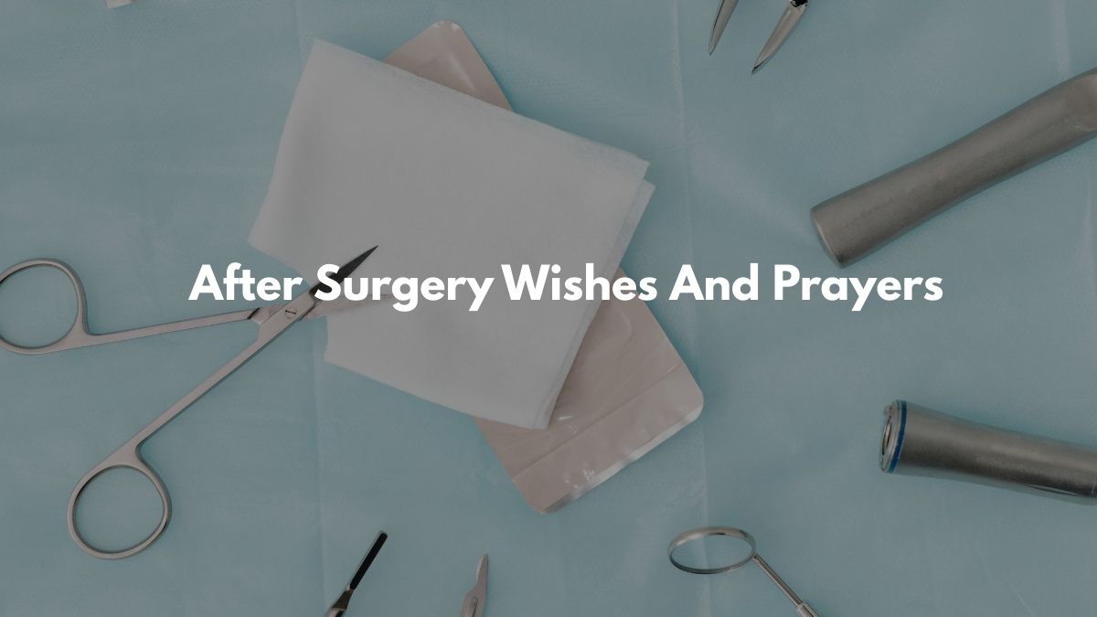 After Surgery Wishes and Prayers - BlessMsg