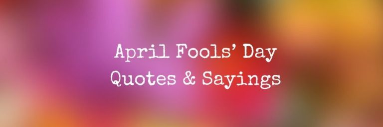 67+ April Fools’ Day Quotes & Sayings - BlessMsg
