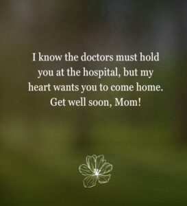 40+ Get Well Soon Messages for Mother - BlessMsg