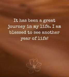 Blessed To See Another Year Quotes & Messages - BlessMsg