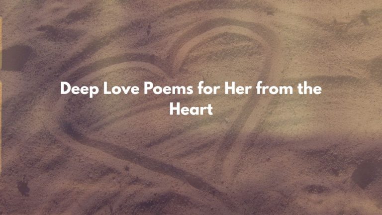 Deep Love Poems for Her from the Heart - BlessMsg
