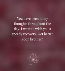 40+ Heartfelt Get Well Soon Brother Wishes & Messages - BlessMsg
