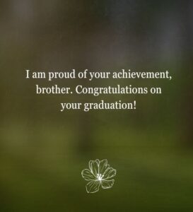 Graduation Wishes for Brother - BlessMsg