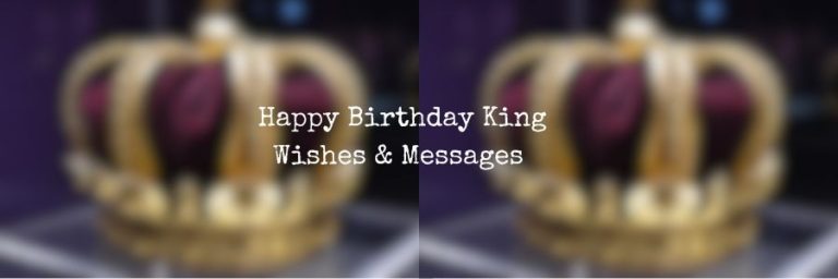 Happy Birthday King Wishes & Messages - BlessMsg