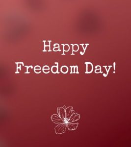 Happy Freedom Day Messages, Wishes, and Quotes - BlessMsg