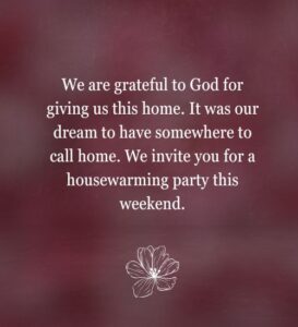 35+ Housewarming Invitation Messages & Wording - BlessMsg