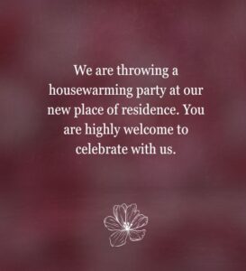 35+ Housewarming Invitation Messages & Wording - BlessMsg