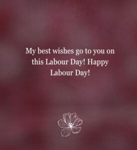 Labour Day Wishes, Messages & Quotes - BlessMsg