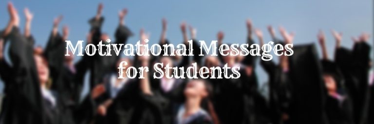 115+ Motivational Messages for Students - BlessMsg