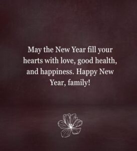 45+ Happy New Year Wishes for Family - Messages & Quotes