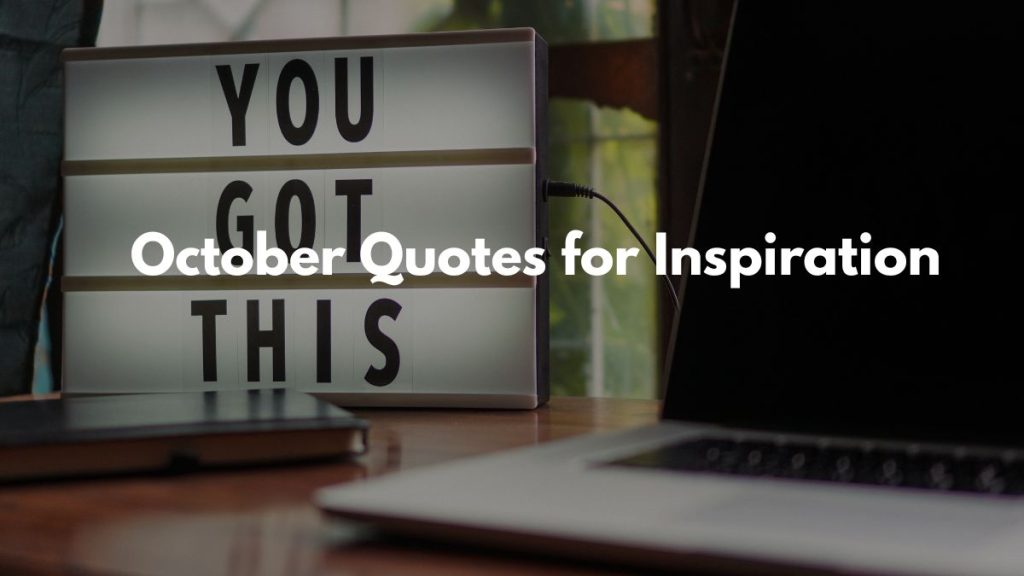 October Quotes for Inspiration - BlessMsg
