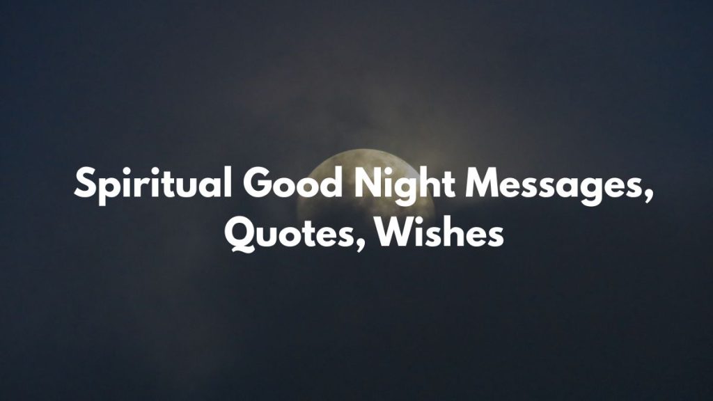 Spiritual Good Night Messages, Quotes & Blessings - BlessMsg