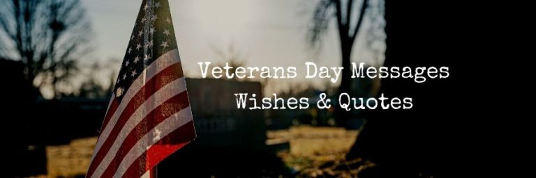 50+ Veterans Day Messages, Wishes and Quotes - BlessMsg