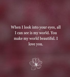 You Are My World Quotes for Her or Him & Poems - BlessMsg