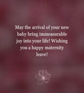 What to Say to Someone Going on Maternity Leave - Maternity Leave Wishes